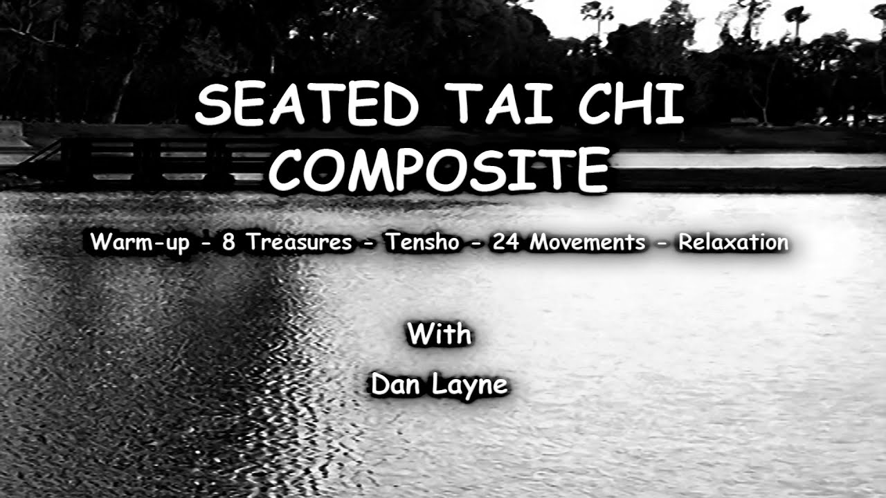 Seated Tai Chi for Relaxation and Movement